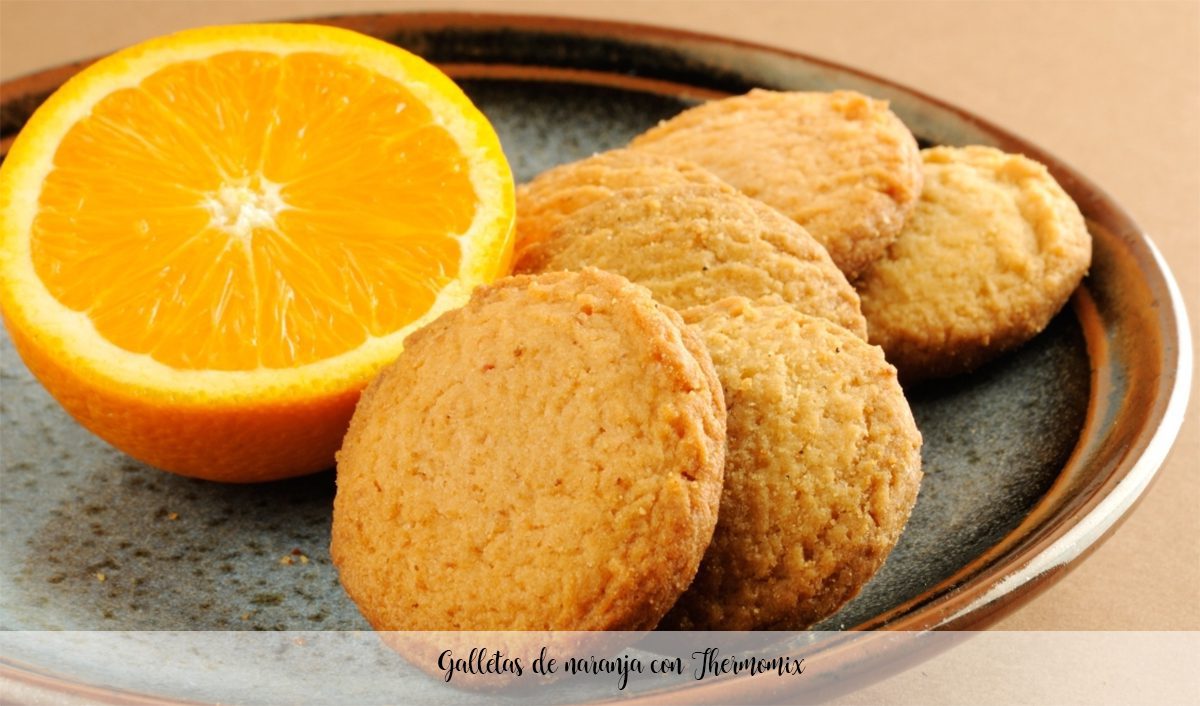 Biscuits à l'orange avec Thermomix - recettes pour thermomix